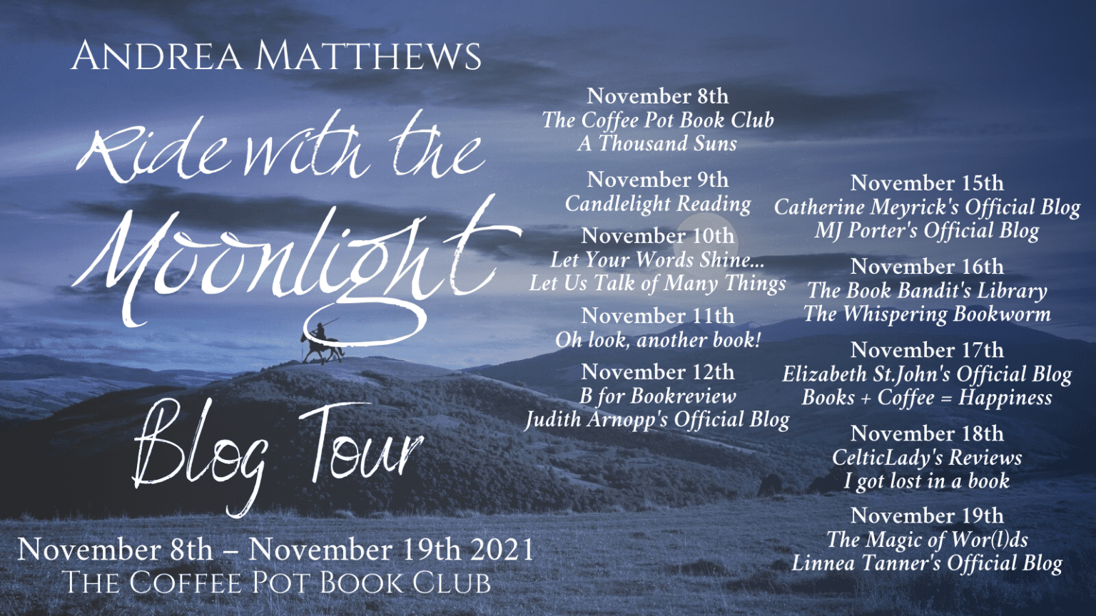 Andrea Matthews Ride with the Moonlight Coffee Pot Book Club Blog Tour ...