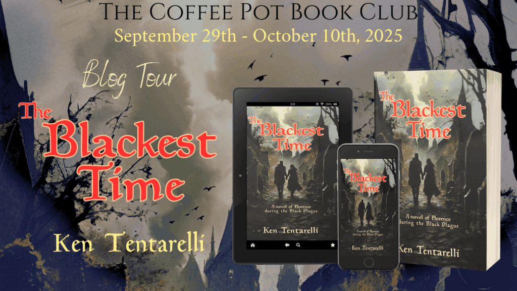 Ken Tentarelli The Blackest Time #HistoricalFiction #Medieval # ...